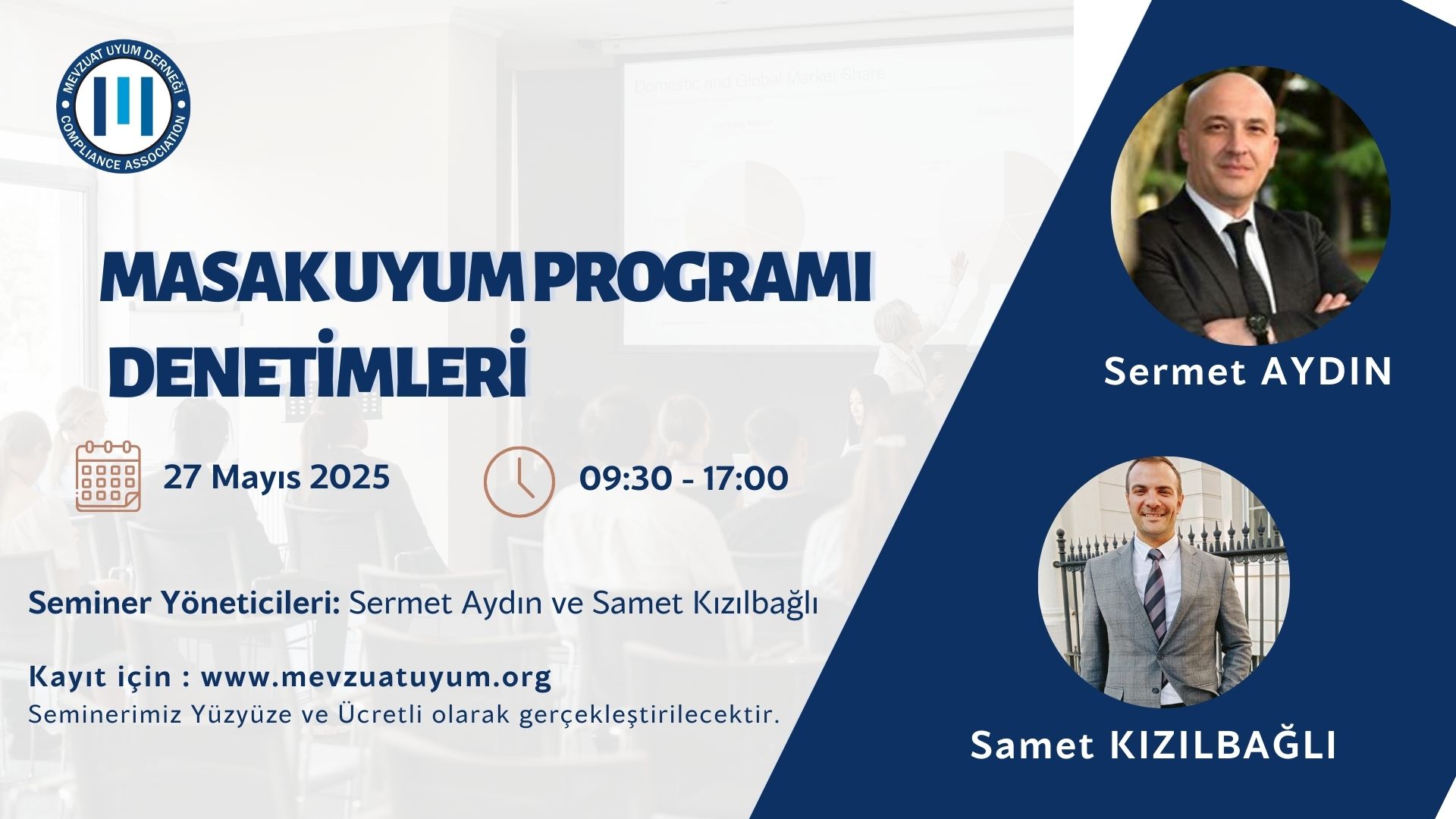 "MASAK Uyum Programı Denetimleri" Semineri - Mevzuat Uyum Derneği